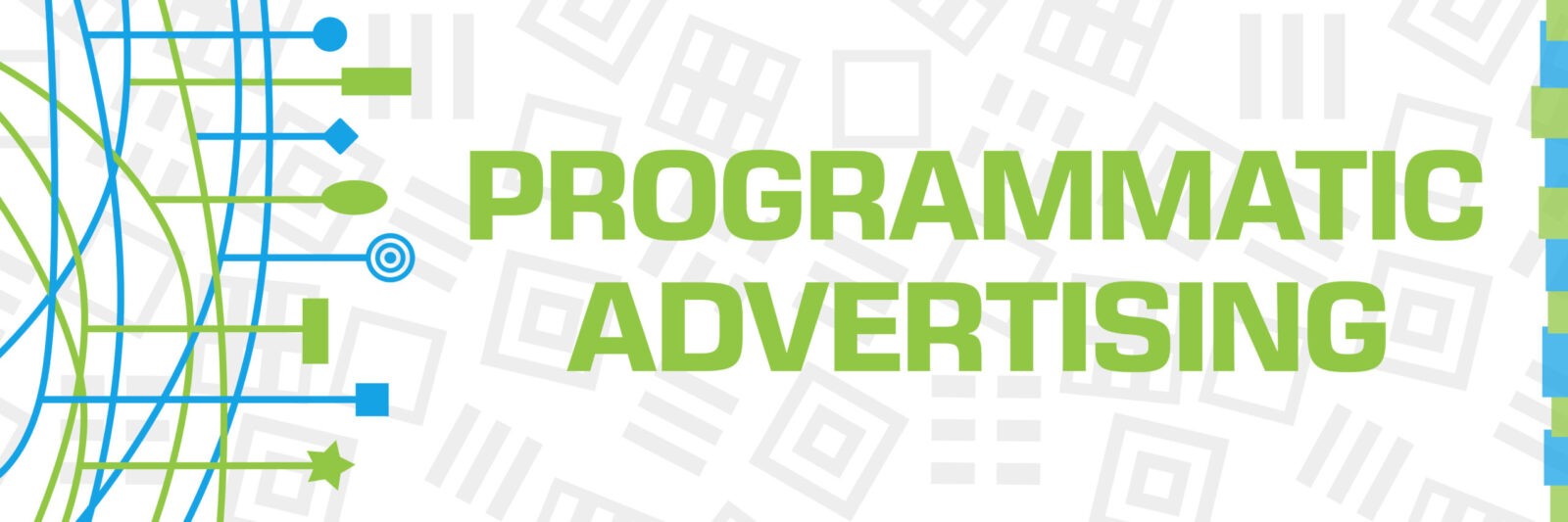 Programmatic 101: Benefits of Programmatic Digital Display Advertising